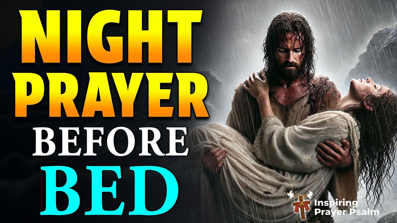 NIGHT PRAYER TONIGHT🙏 Pray Before Bed - God, I Surrender All My Worries ...