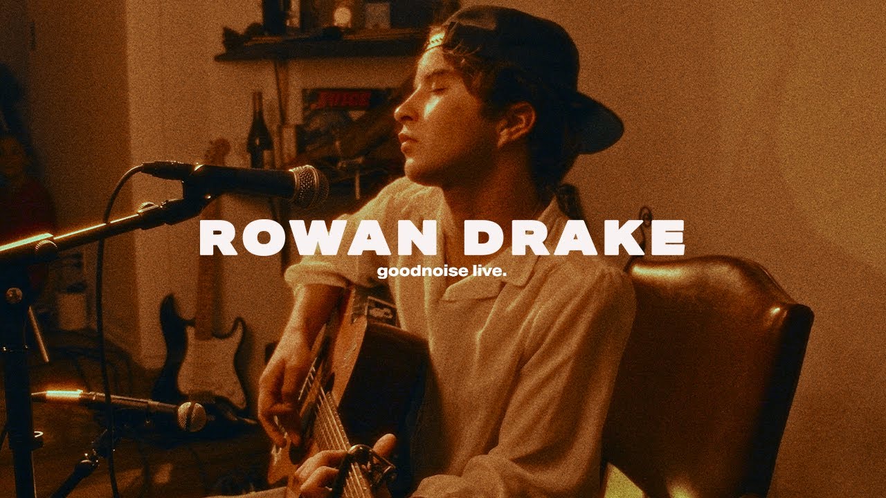 Rowan Drake - In Time || goodnoise live - YouTube