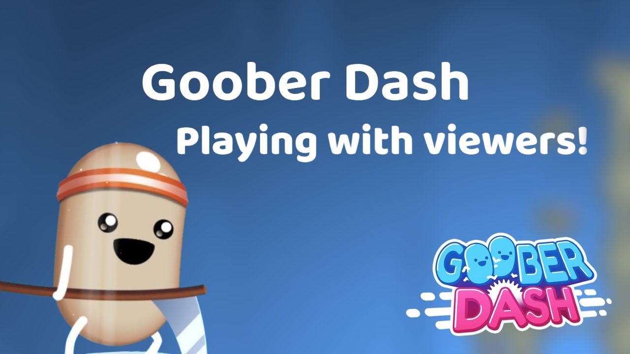 🔴 LIVE - Playing Goober Dash with viewers! - YouTube