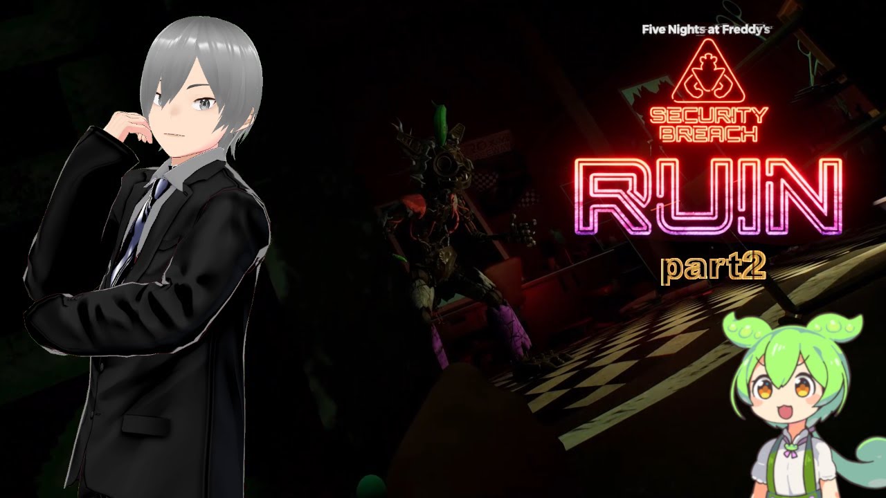 【FNaF SB Ruin (DLC) 】恐怖再来！運命から逃れられない…part2 - YouTube