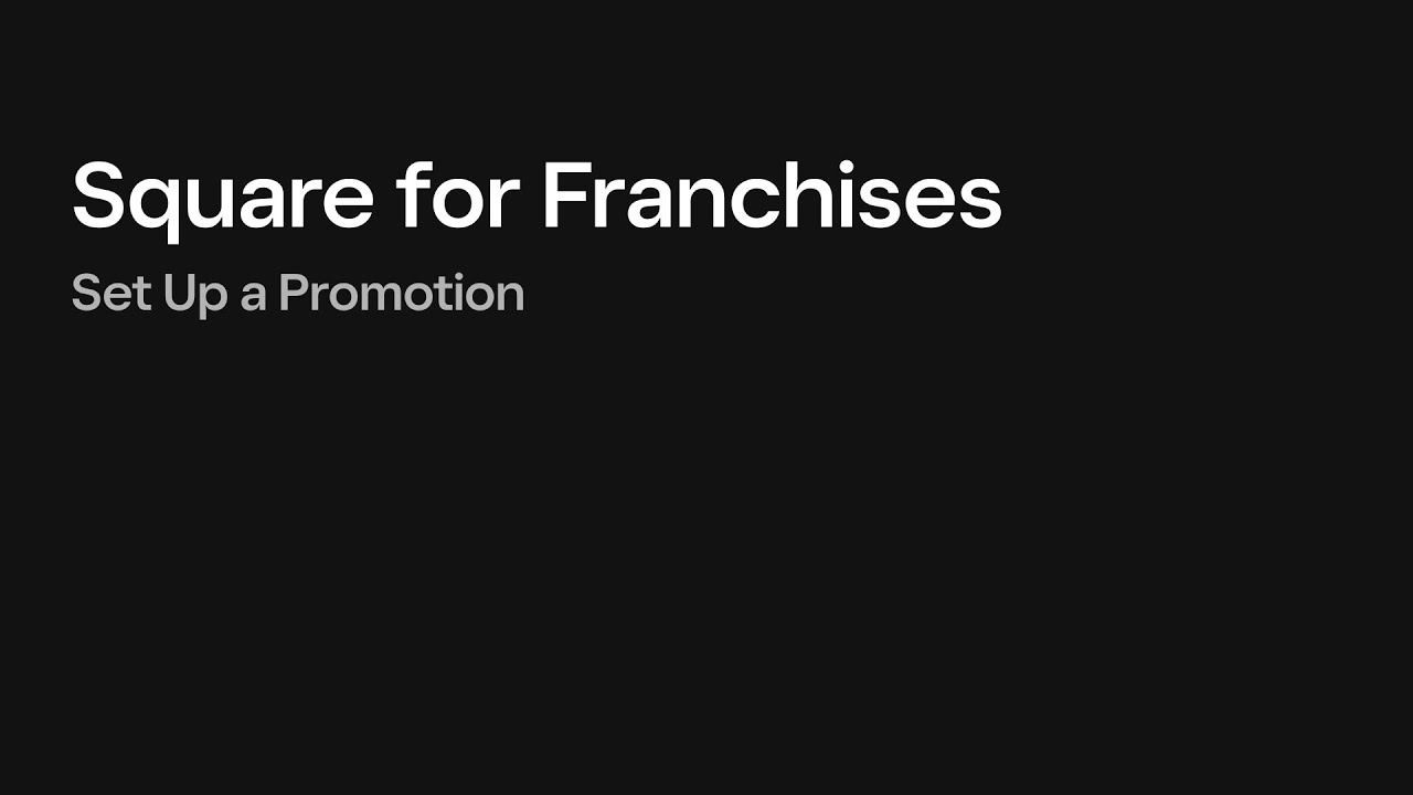Set Up a Promotion with Square for Franchises - YouTube