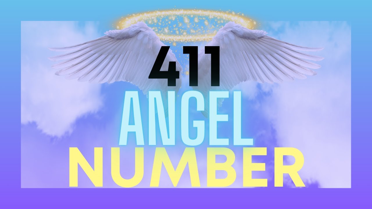 411 Angel Number symbolize meaning - YouTube