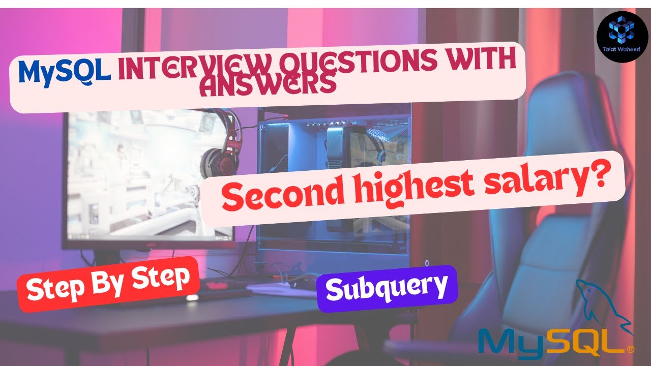 How To Find Second Highest Salary In MySQL STEP BY STEP MySQL How To Find Second Highest Salary In MySQL STEP BY STEP MySQL