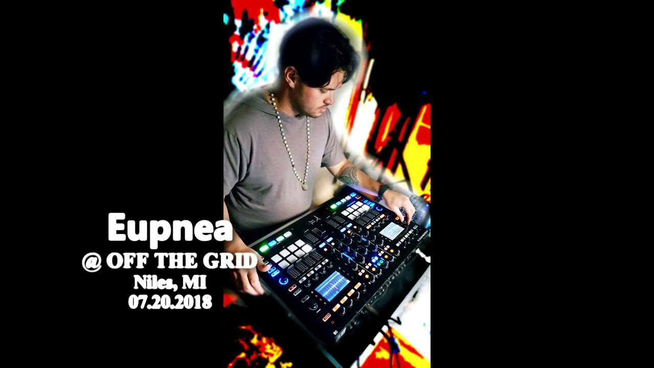 Eupnea - Off The Grid Set 1 - YouTube