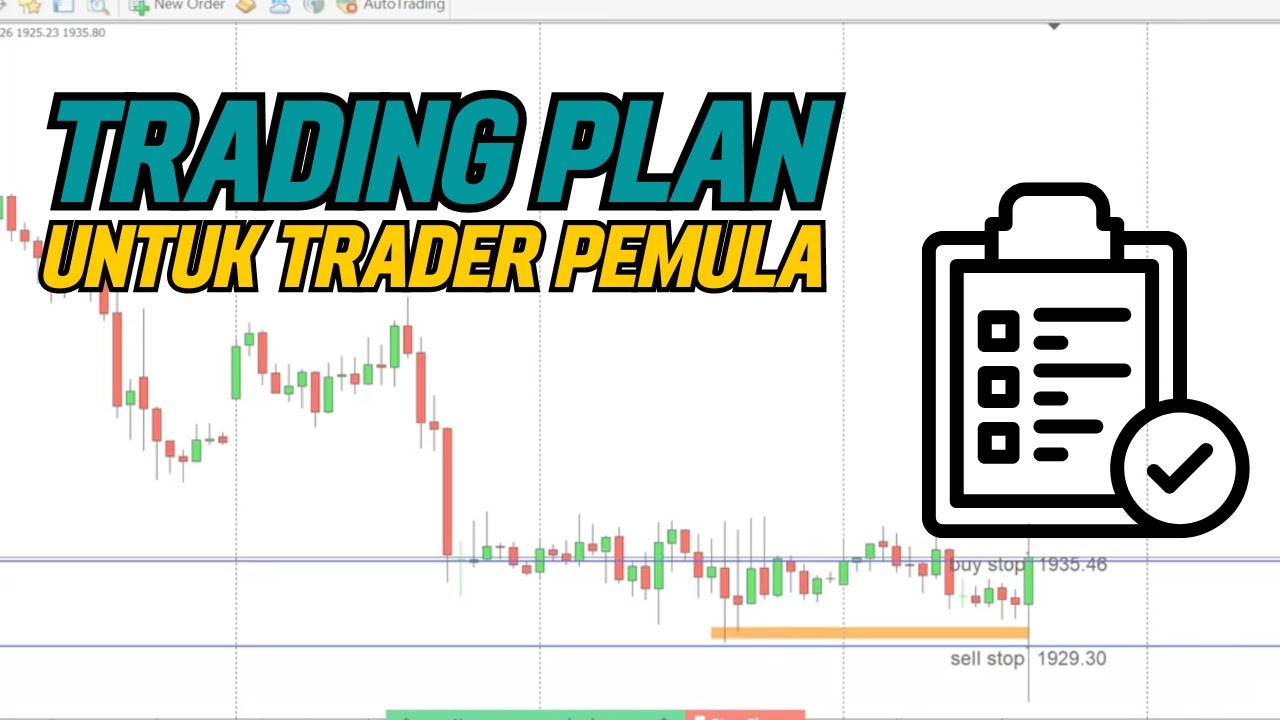 Panduan Lengkap: Menyusun Trading Plan untuk Pemula di Forex - YouTube