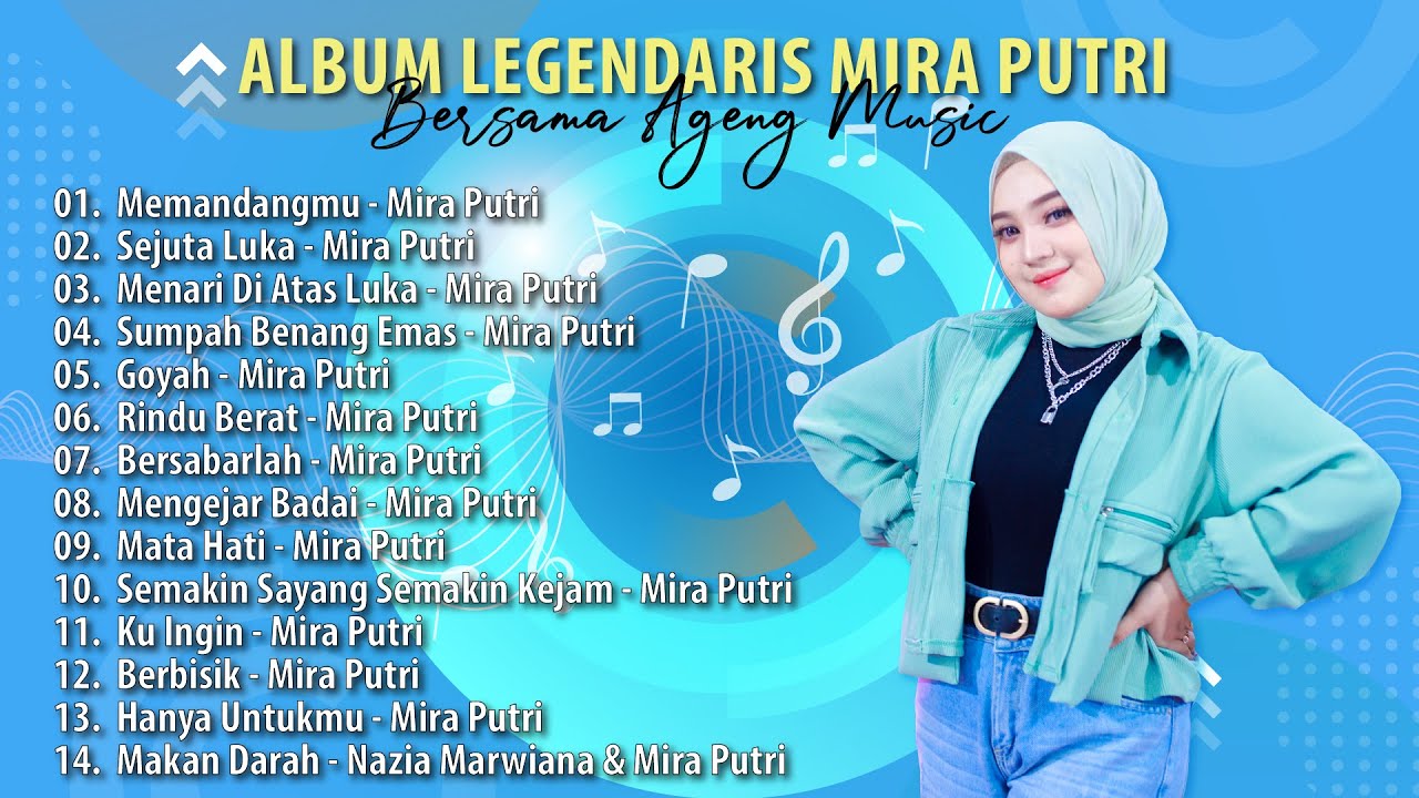 ALBUM LEGENDARIS MIRA PUTRI BERSAMA AGENG MUSIC - YouTube