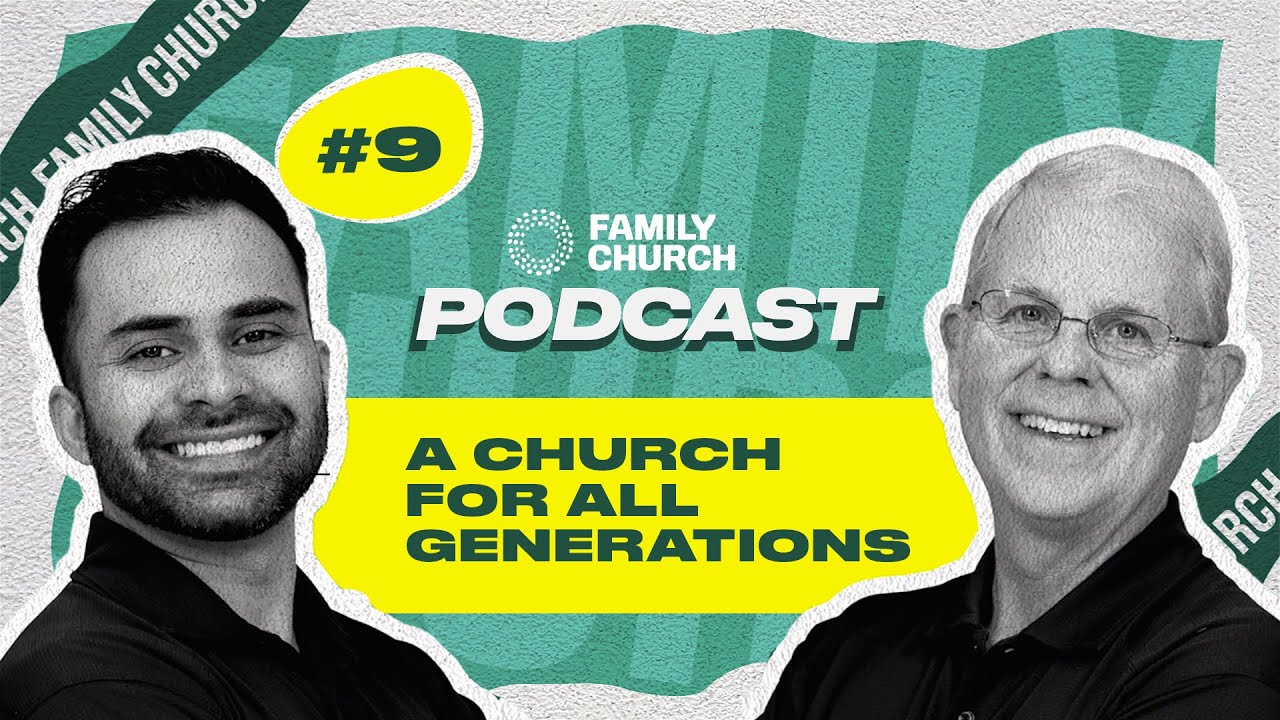 Discover the Benefits of Being Part of a Multi-Generational Church ...
