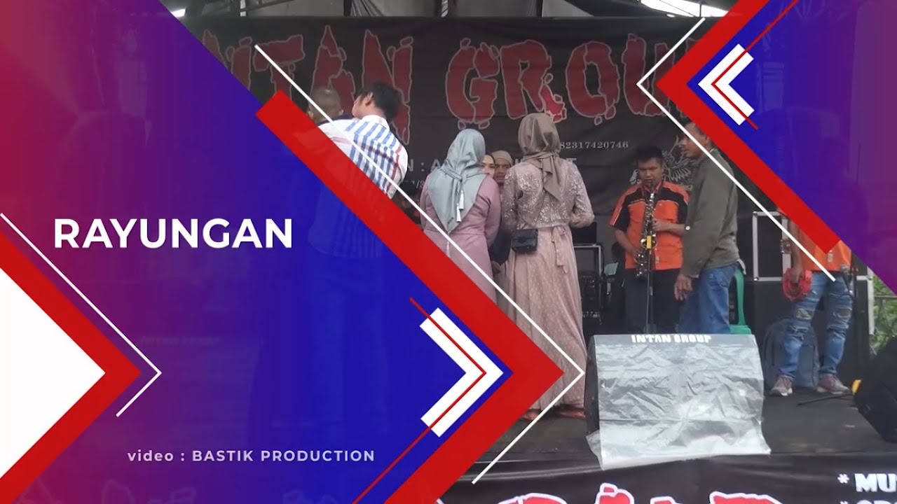 Rayungan - INTAN GROUP - YouTube