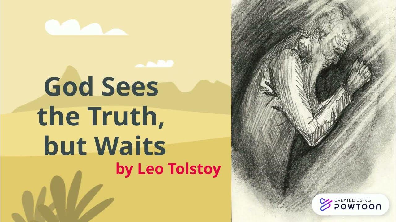 God Sees the Truth, but Waits by Leo Tolstoy | characters | themes ...