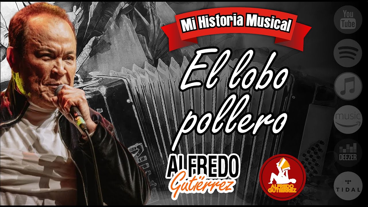 El Lobo Pollero - Alfredo Gutiérrez - AudioTrack # ...