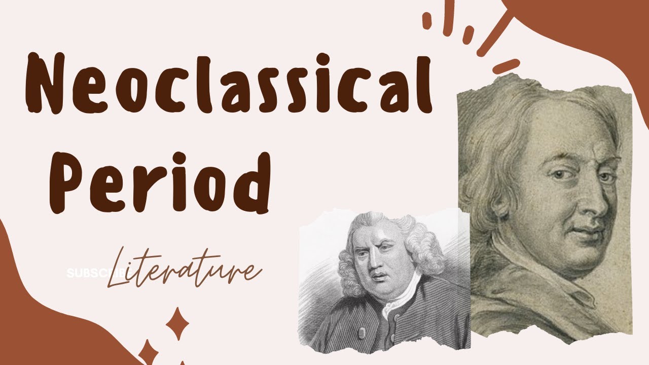 Neoclassical Period In Literature - YouTube