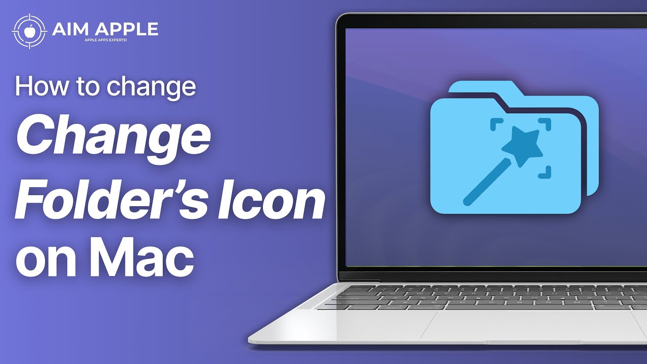 How to Change Folder's icon on Mac | Aim Apple - YouTube