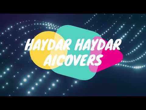 Haydar Haydar - AICovers Remastered
