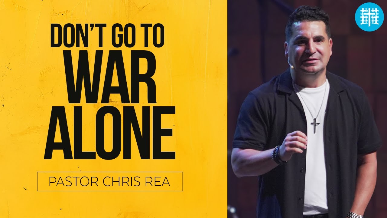 Don't Go to War Alone | Pastor Chris Rea - YouTube