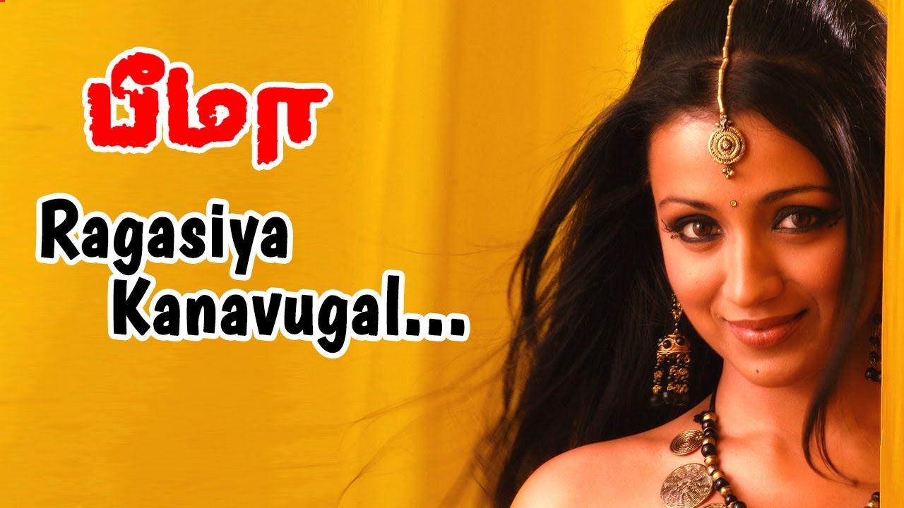 Bheemaa Movie Songs | Ragasiya Kanavugal Song | Vikram | Trisha ...