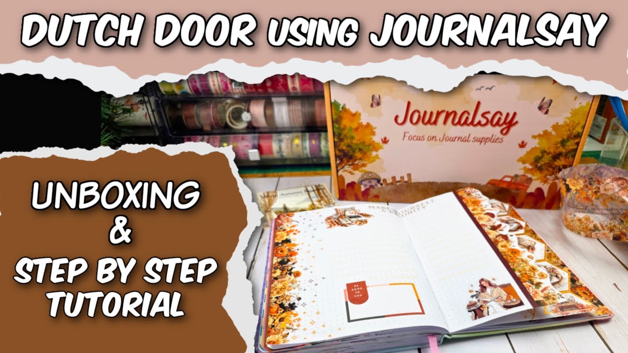 COZY Dutch Door Journal spread USING JOURNALSAY Supplies 📦+Unboxing ...