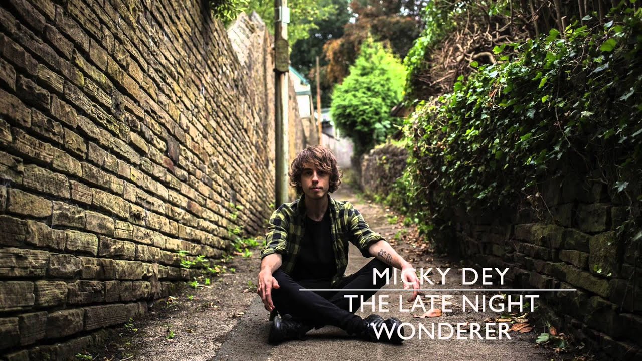 Michael Dey - Late Night Wonderer (Demo) - YouTube