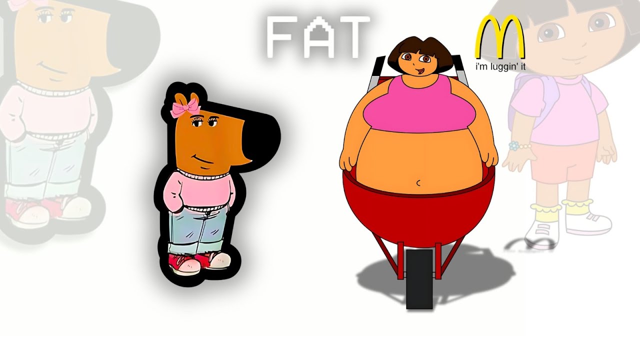 What would Dora look like if he was fat? Dora the Explorer Fat ...