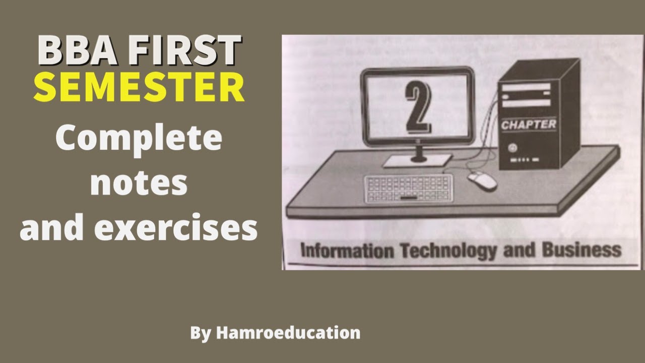 Unit 2: Information Technology and Business | BBA BBM BIM | complete ...