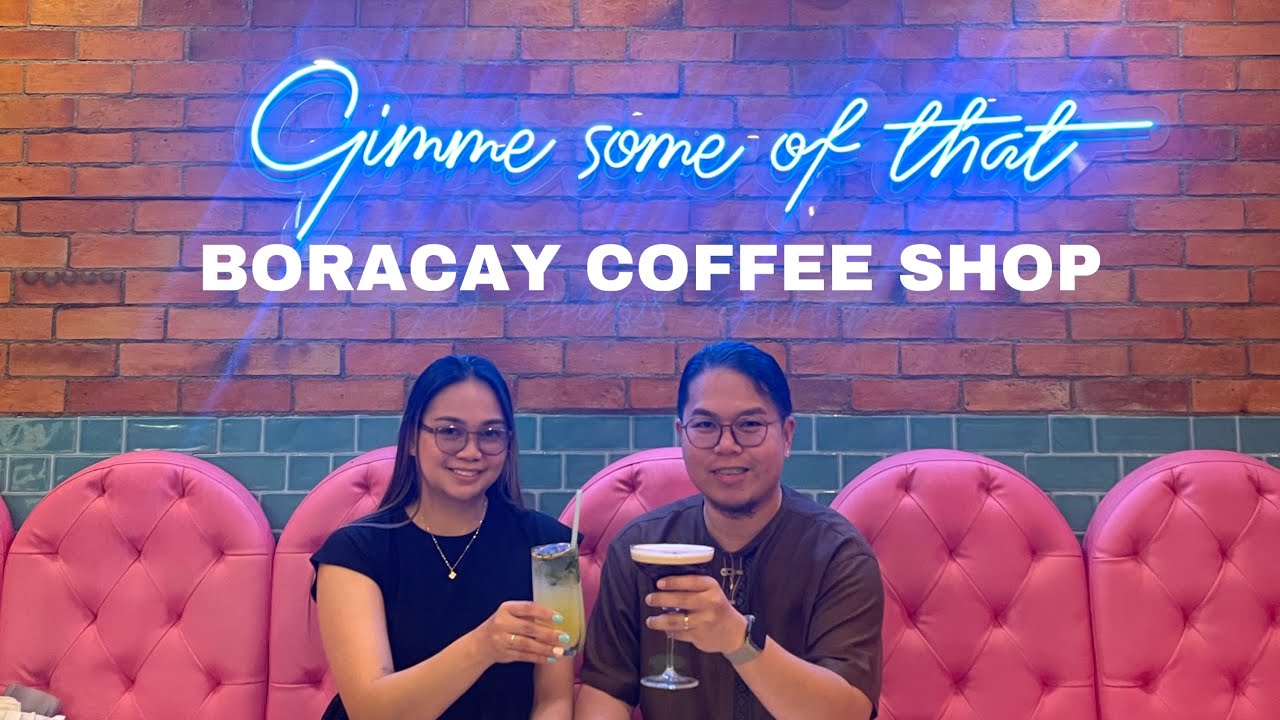 Best Coffee Shop in Boracay that you must try! - YouTube
