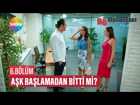 Demir - Nil aşkı başlamadan bitti! | Ne Münasebet 6. Bölüm