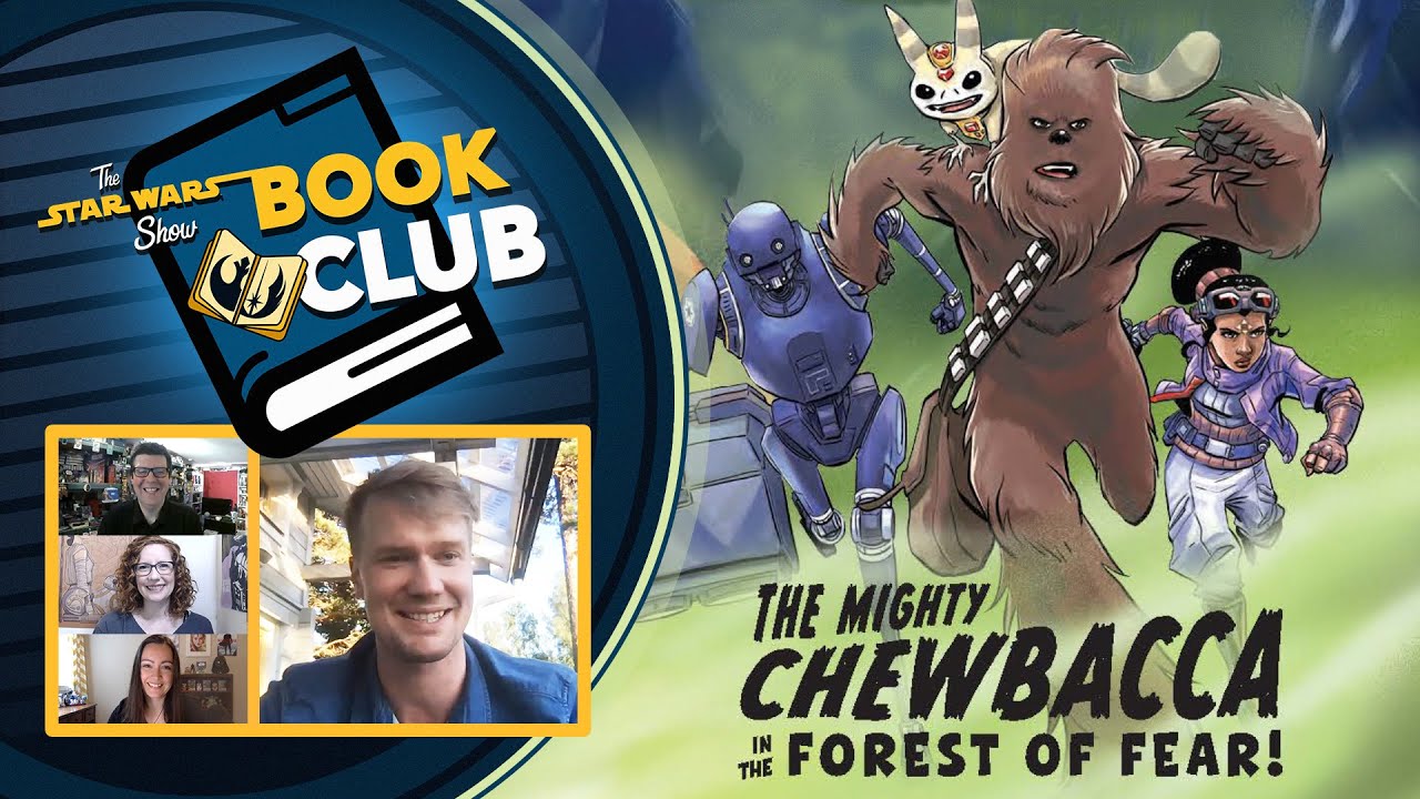 The Mighty Chewbacca and the Forest of Fear | The Star Wars Show Book ...