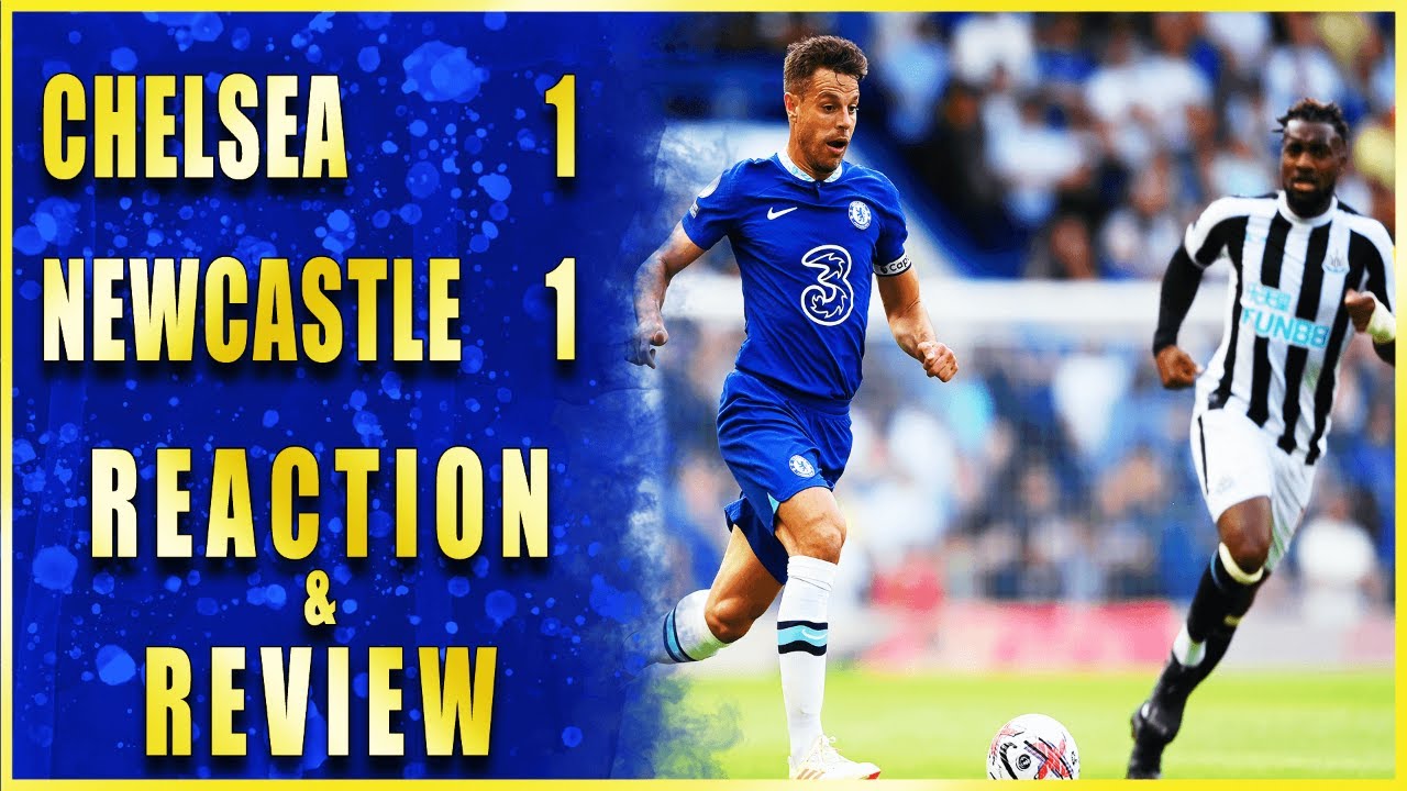 CHELSEA WORST EVER SEASON FINALLY OVER! | Chelsea 1-1 Newcastle Post ...