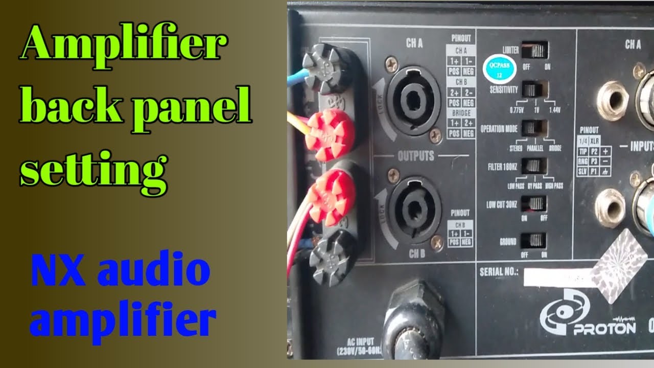 Amplifier Back Panel Setting | - YouTube