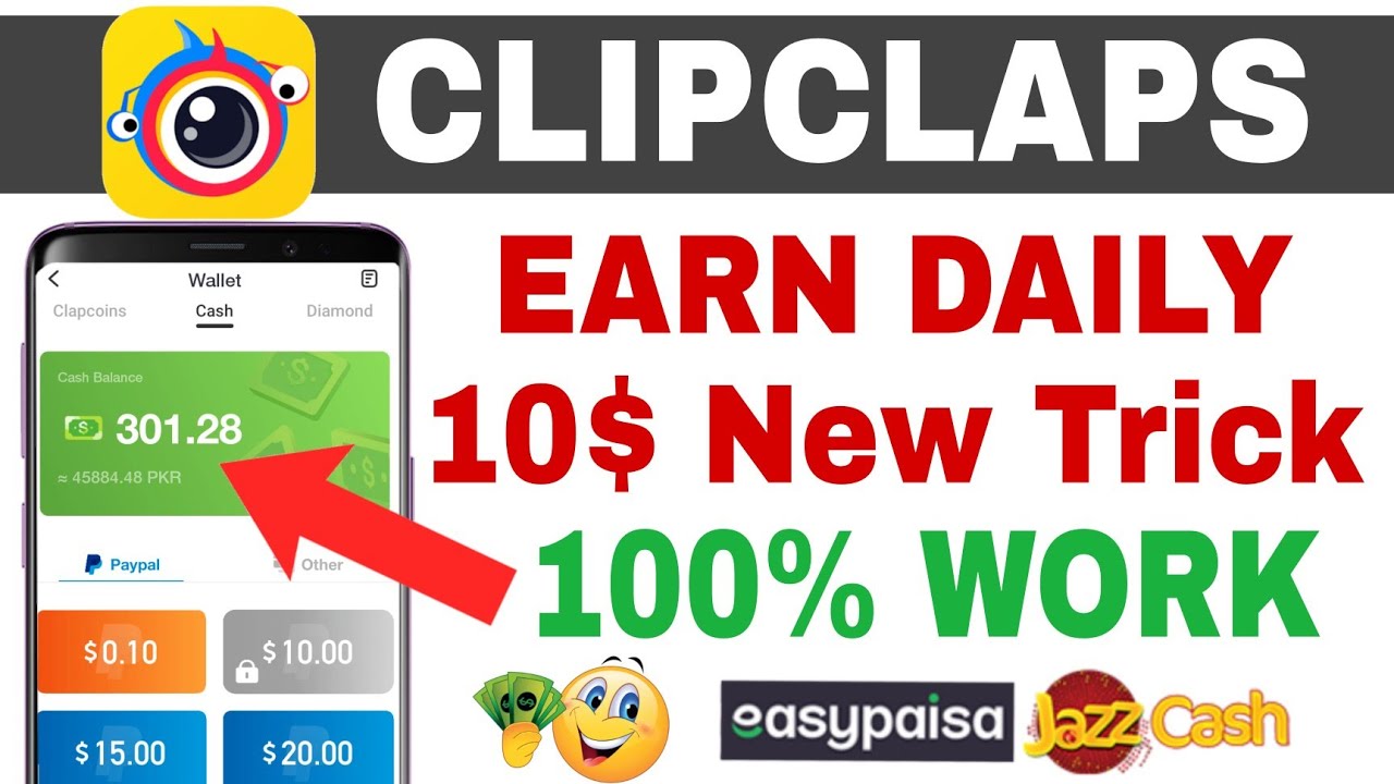 Clipclaps Earn Daily 10$ New Trick 100% Work || Clipclaps Earning in ...