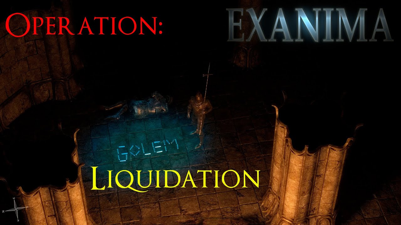 Exanima - Operation: Golem Liquidation - YouTube