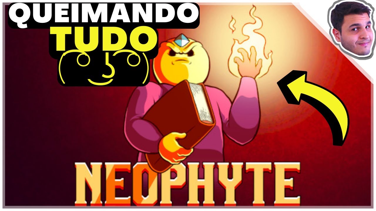 QUEIMANDO GERAL build do FOGO | Neophyte - YouTube