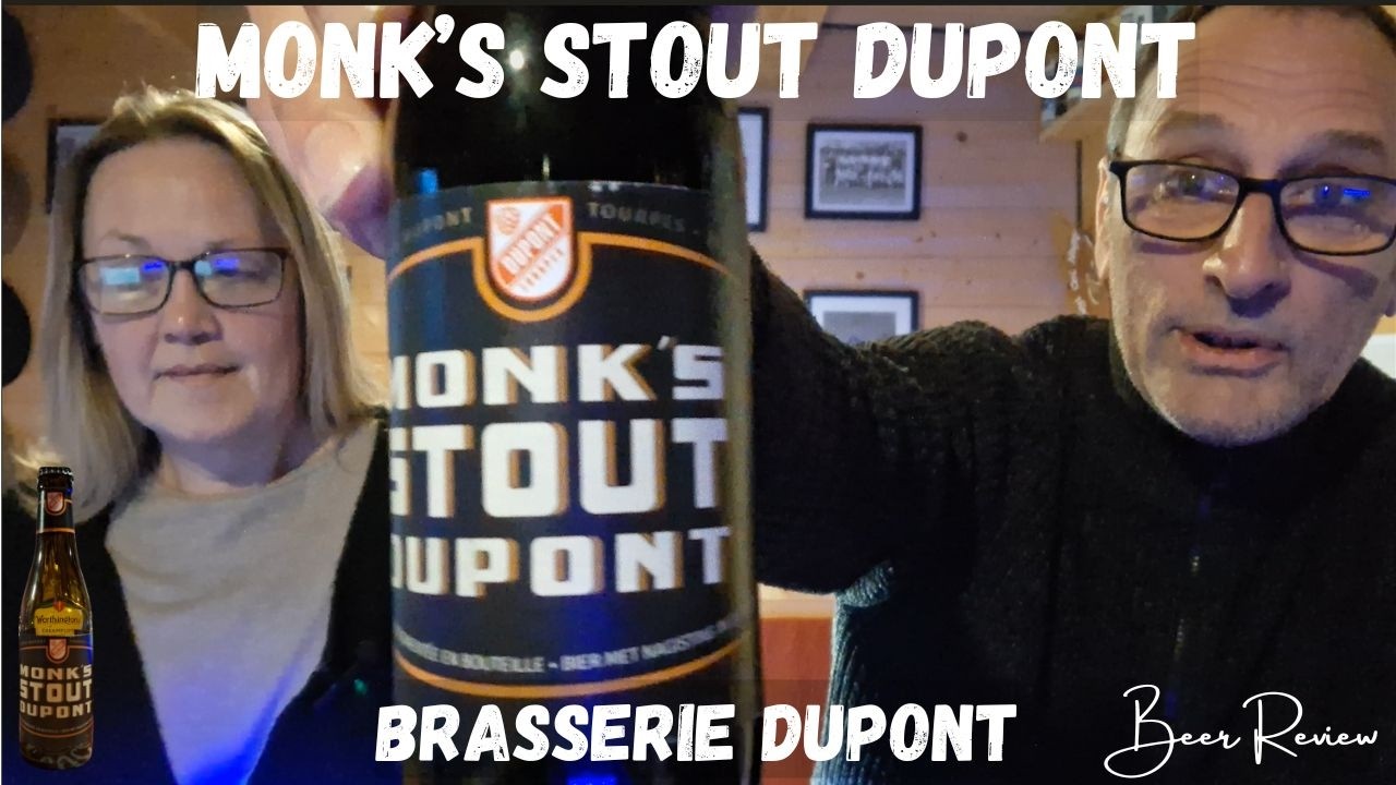 Monk's Stout Dupont Beer Review Brasserie Dupont - YouTube