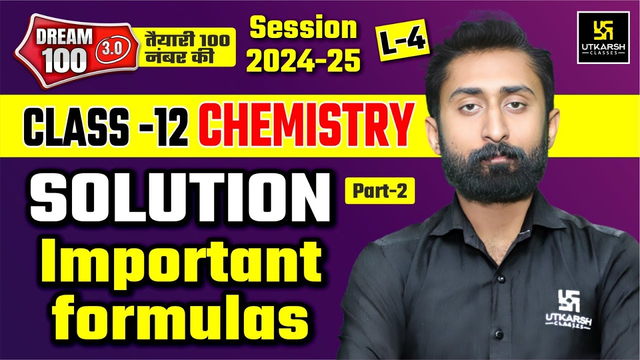 Solutions Chemistry Class 12 | Important Formulas P-2 | Class 12 ...