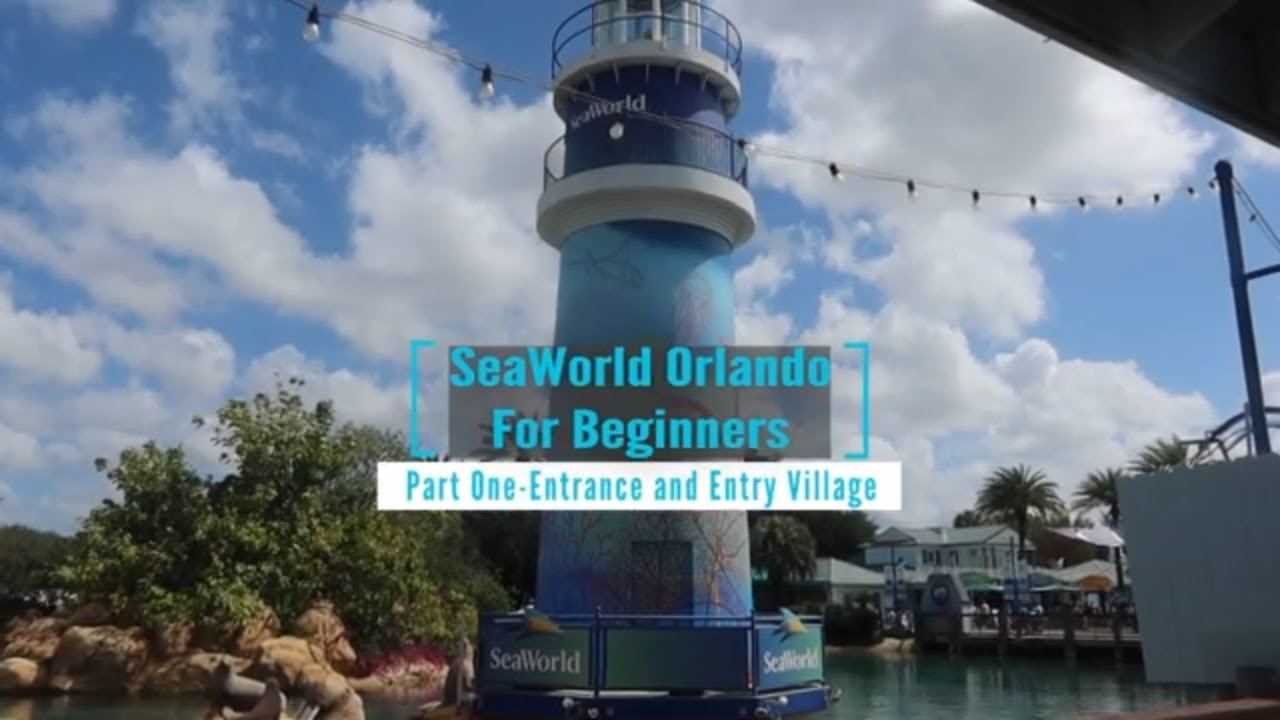 SeaWorld Orlando-Park Exploration & Layout (Part One)-Park Entrance ...