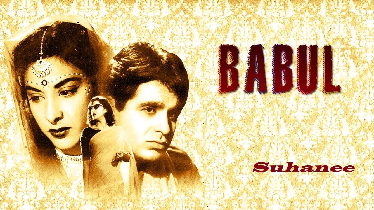 Babul 1950 - Evergreen Songs - YouTube