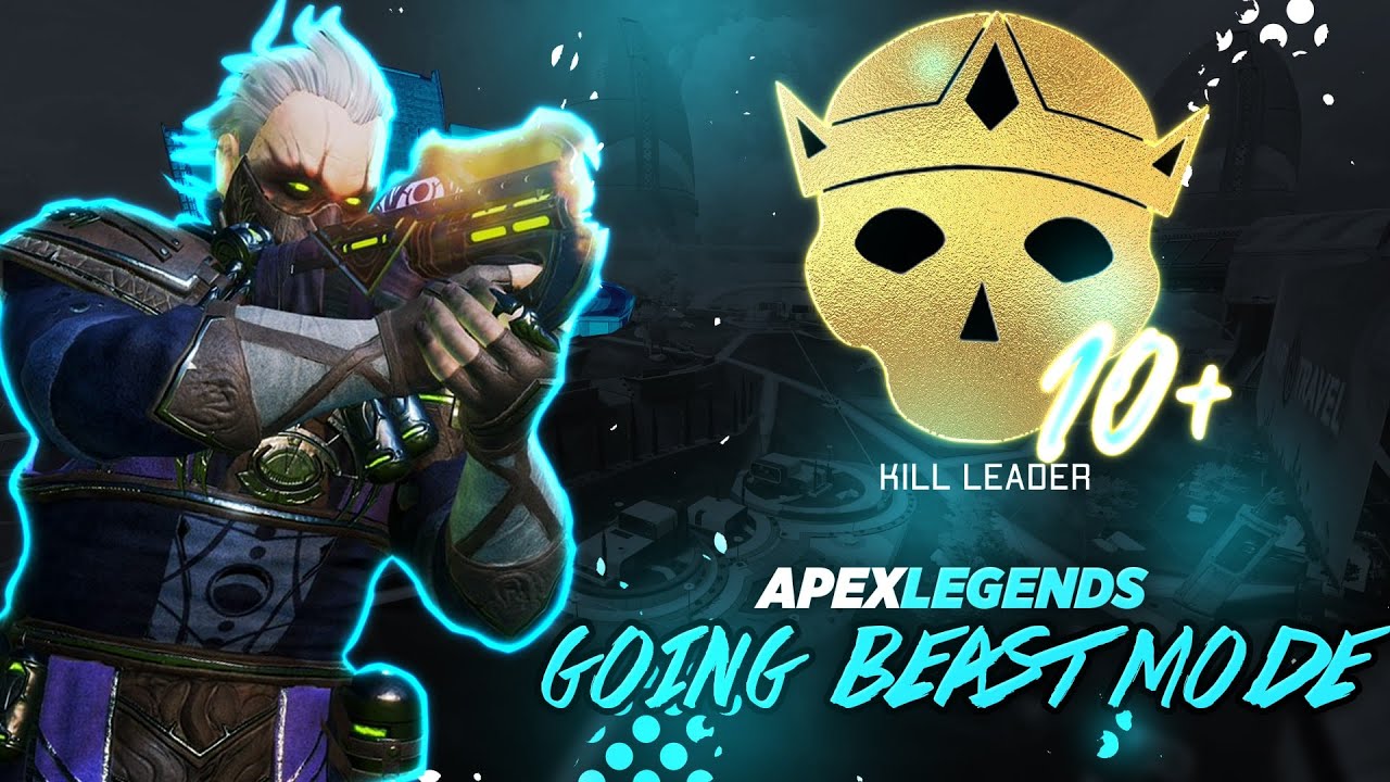 GOING BEAST MODE ON APEX LEGENDS! [KILL LEADER] - YouTube