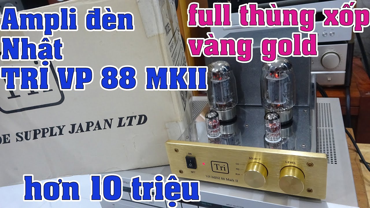 Nhật quên xài bán rẻ quá-Ampli Đèn TRI Mini VP 88 Mark II bản gold cực ...