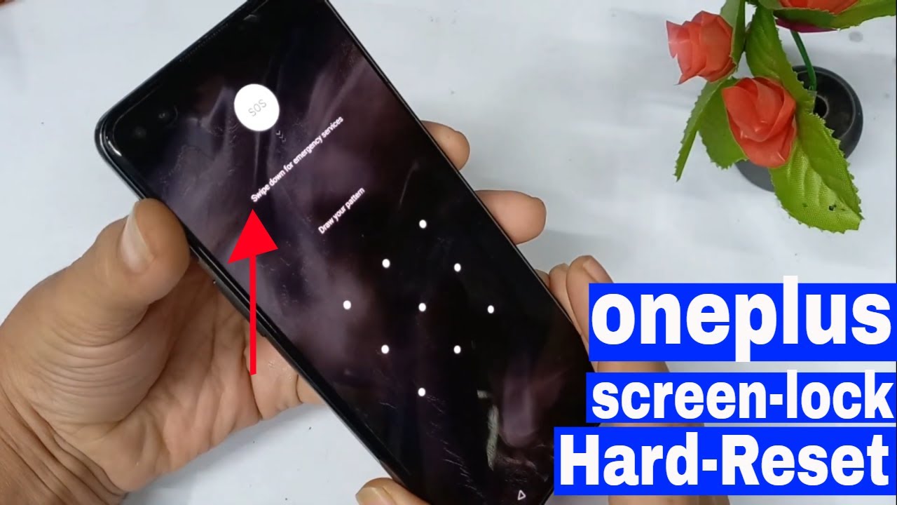 oneplus hard reset oneplus ac2001 hard reset |oneplus screen lock hard ...