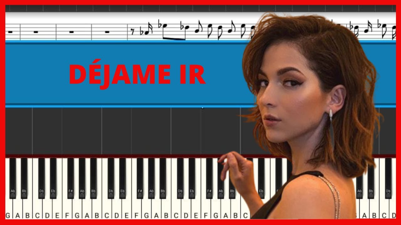 Paty Cantú - Déjame Ir | Piano Tutorial | Midi - YouTube
