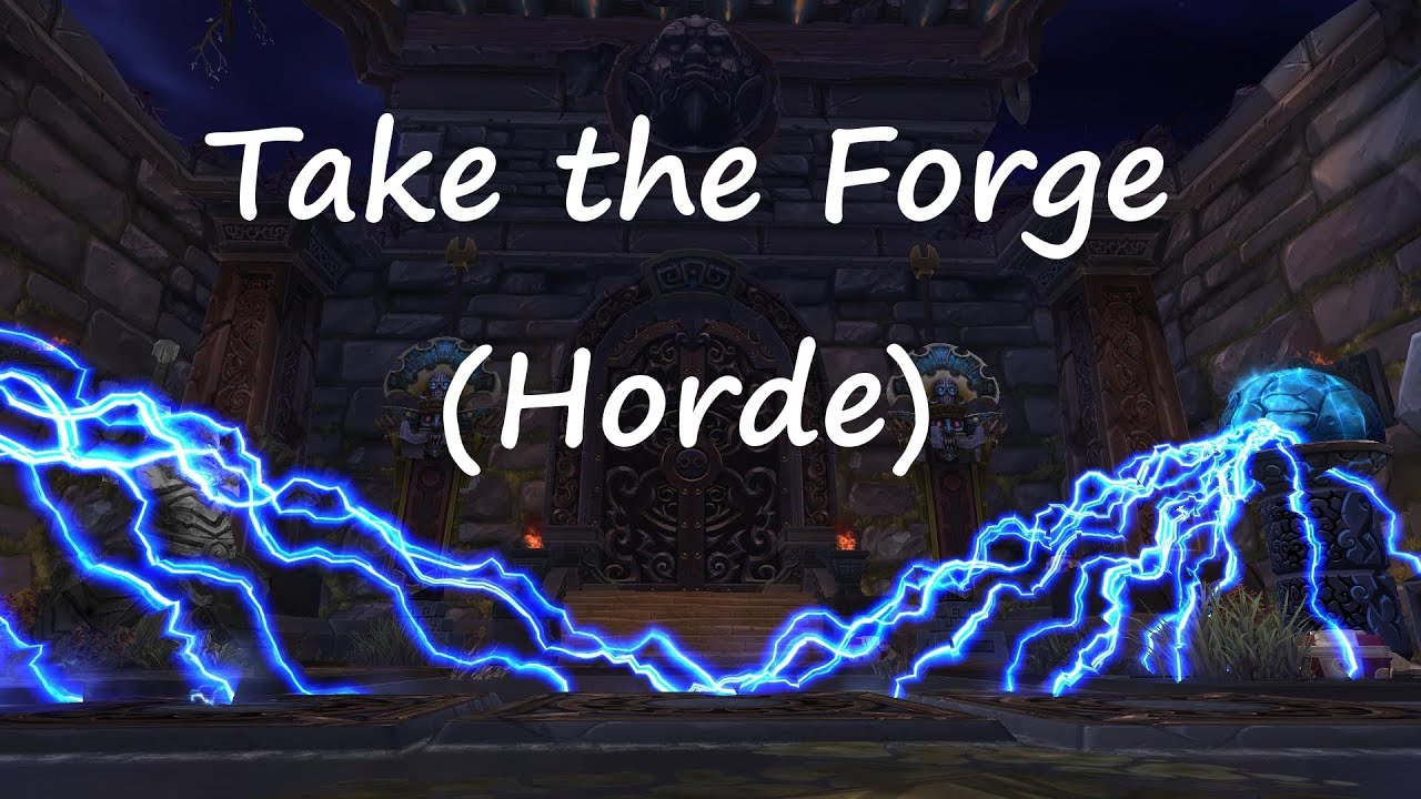 Mists of Pandaria 5.2 PTR - Take the Forge (Horde) - YouTube