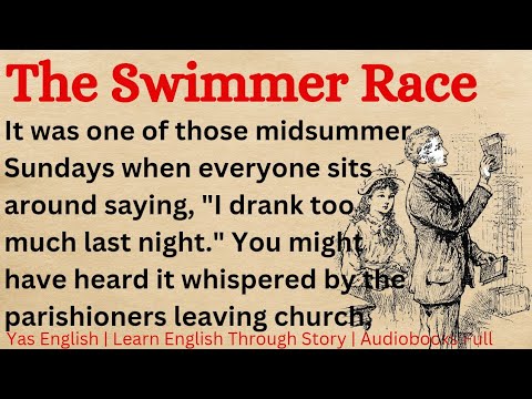 Learn English Through Story Level - 2 ⭐ | English Story | The Swimmer ...