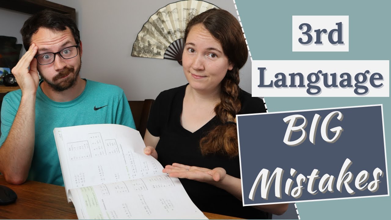 5 Biggest Mistakes We Made While Learning Our Third Language - YouTube