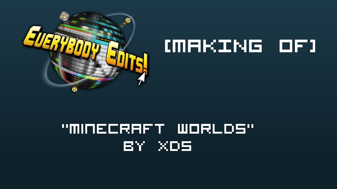 [Everybody Edits] Minecraft Worlds level (making of) - YouTube