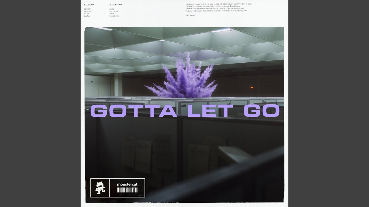 Gotta Let Go - YouTube Music