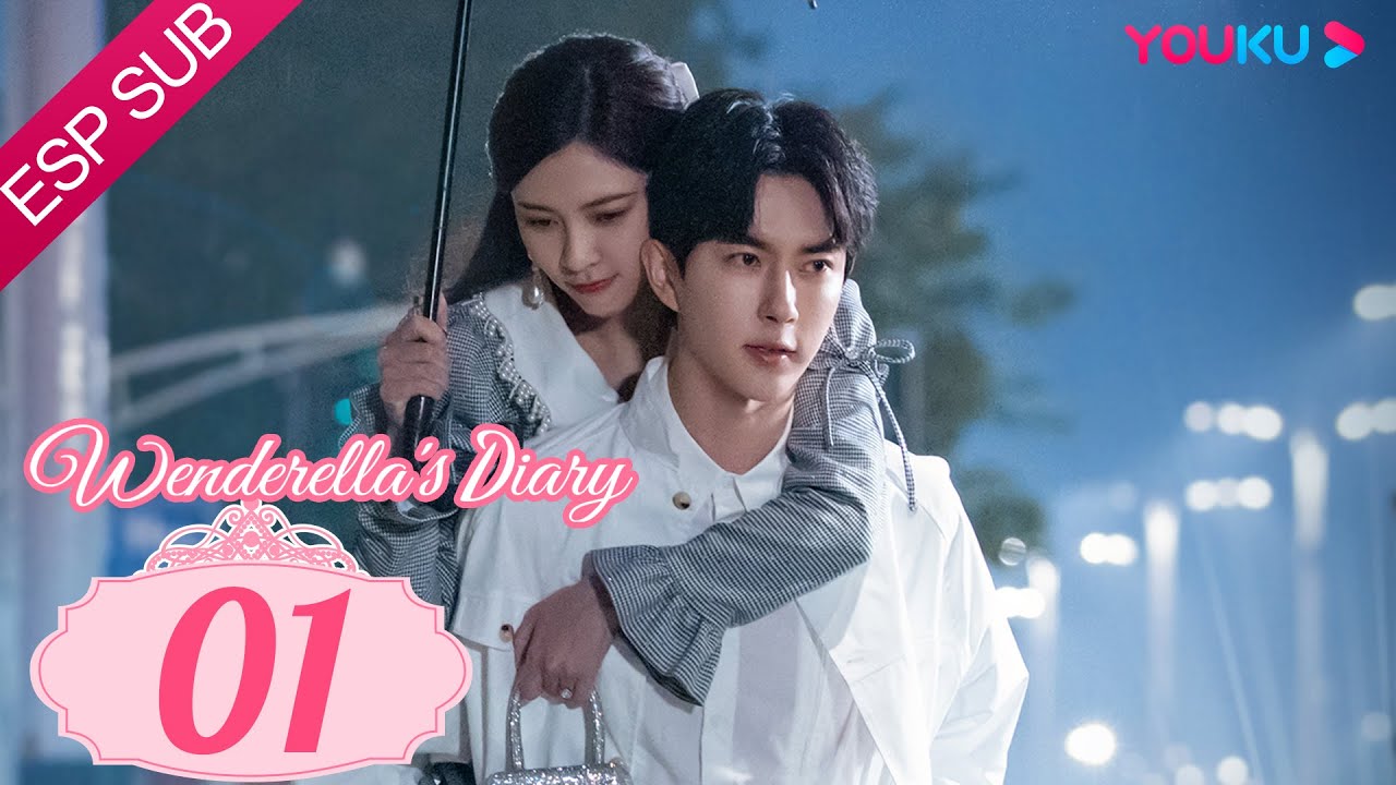 ESPSUB [Diario de Wenderella] EP01 | Princesa falsa con príncipe verdadero | Romance | YOUKU ...