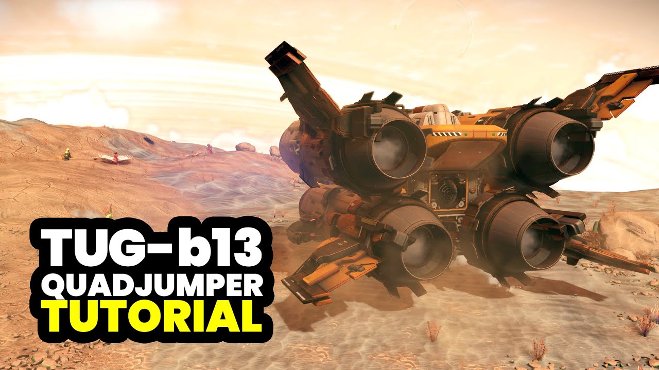 TUG-b13 Quadjumper - Star Wars | No Man's Sky Corvette Tutorial - YouTube