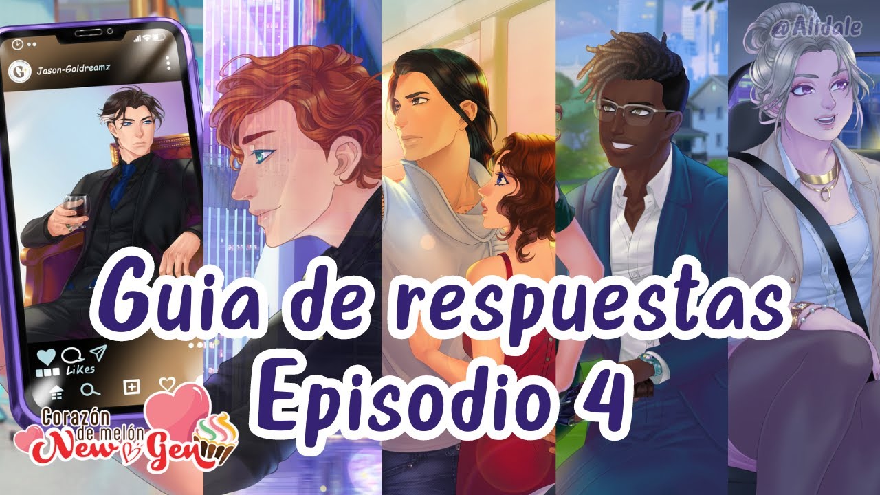GUÍA DE RESPUESTAS + IMÁGENES DEL EPISODIO 4 - Corazón de melón New Gen - YouTube