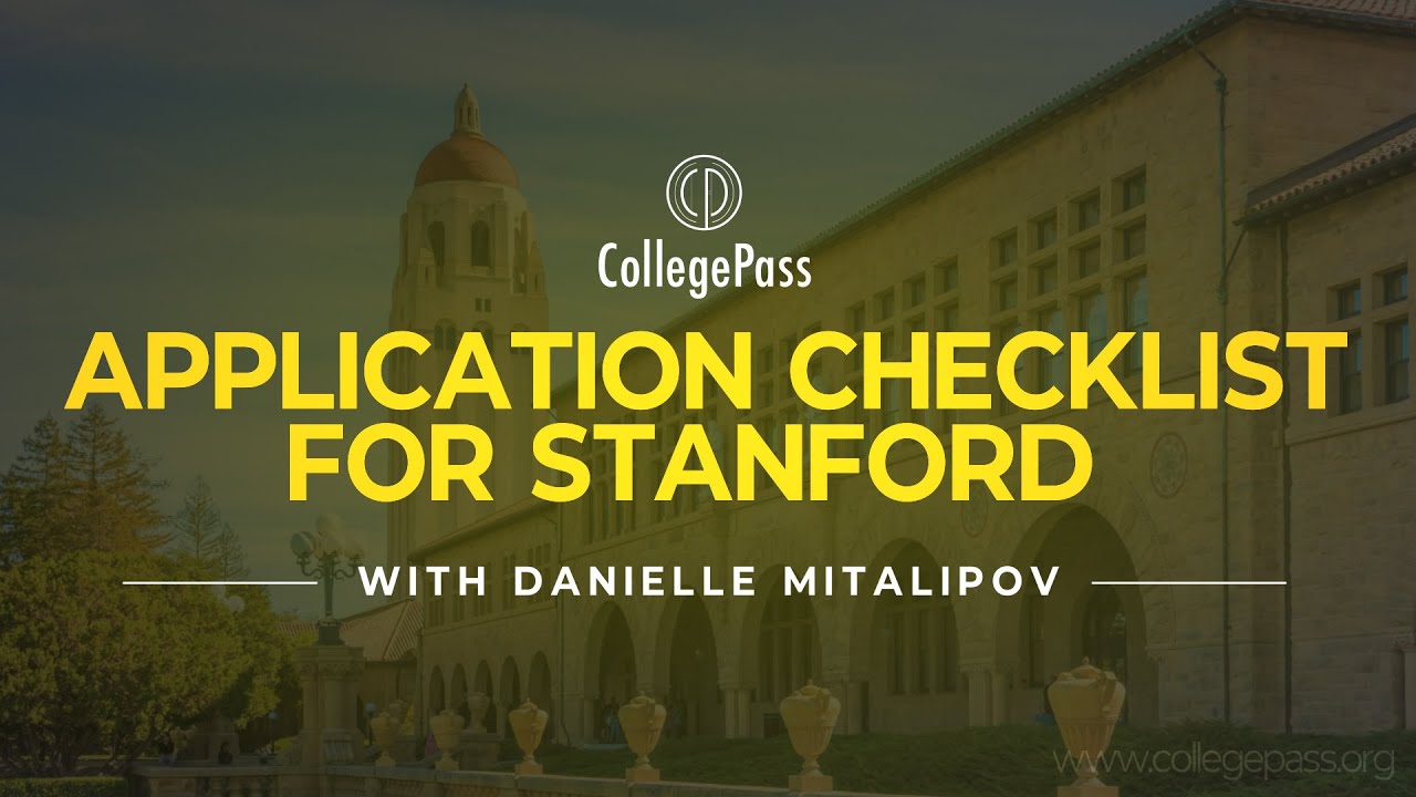Your Stanford Application Checklist! - YouTube