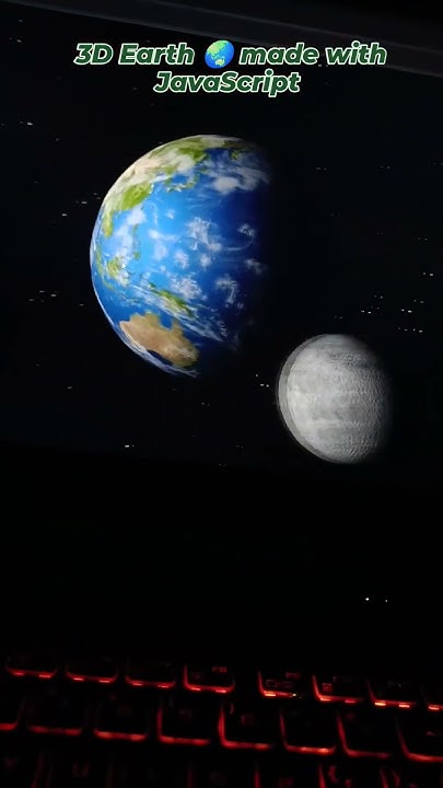 3D Earth creation with javascript magic! #javascript #js #Stick2dev # ...