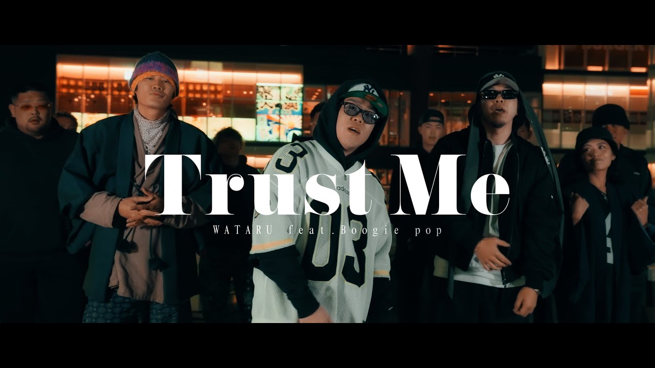 Trust Me feat Boogie pop【Official Music Video】 - YouTube